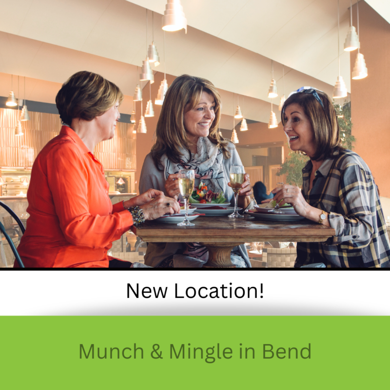 January 2025 Munch & Mingle: Bend - ConnectW